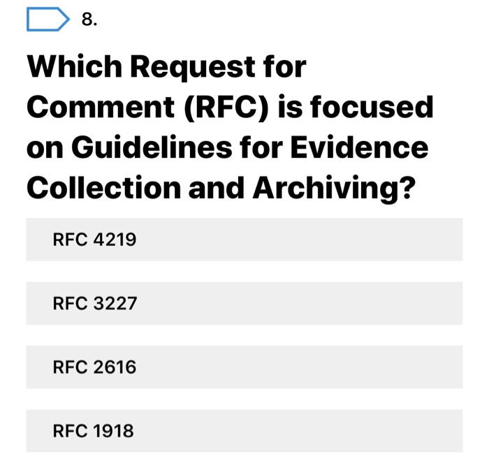 Solved 8. Which Request for Comment (RFC) is focused on | Chegg.com