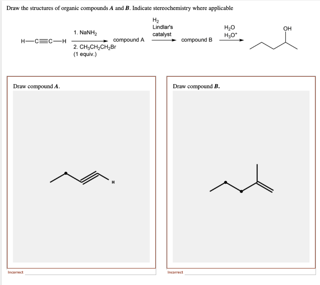 Solved Draw the structures of organic compounds A and B. | Chegg.com