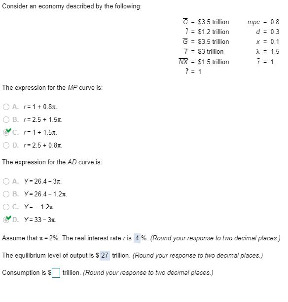 Solved Consider an economy described by the following: | Chegg.com