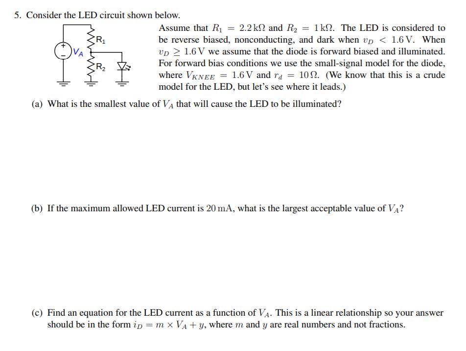 Solved 5. Consider the LED circuit shown below. Assume that | Chegg.com