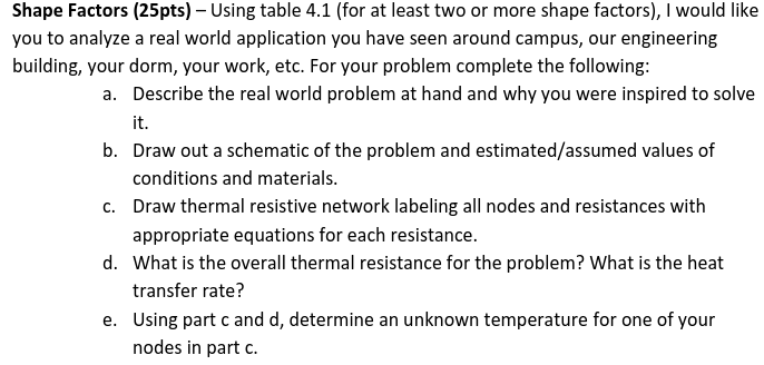 Shape Factors (25pts) - Using table 4.1 (for at least | Chegg.com