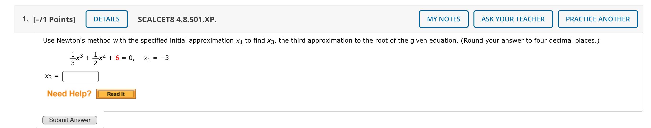 Solved Use Newtons Method With The Specified 