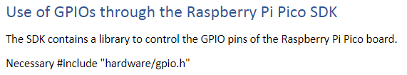 Use of GPIOs through the Raspberry Pi Pico SDK The | Chegg.com