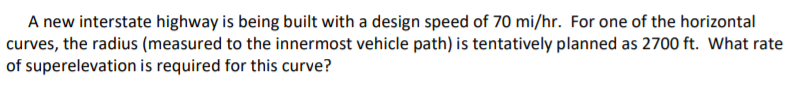 Solved A new interstate highway is being built with a design | Chegg.com