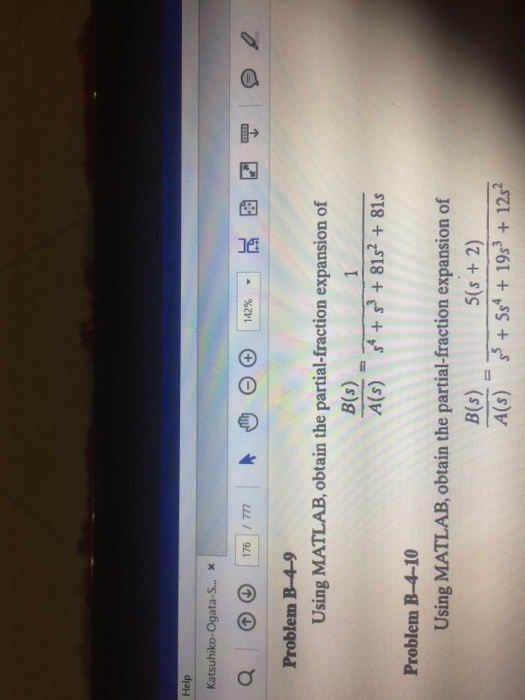 Solved Using MATLAB, obtain the partial-fraction expansion | Chegg.com Solved Using MATLAB, obtain the partial-fraction expansion | Chegg.com