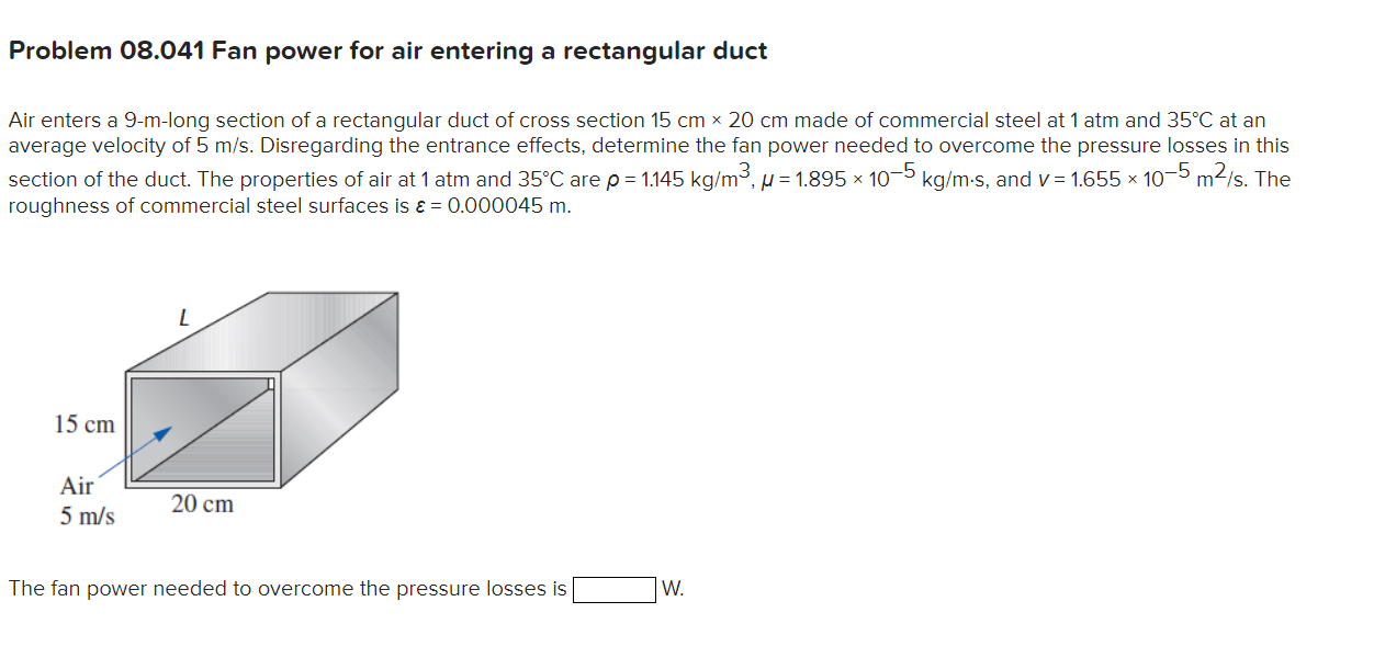 Solved Problem 08.041 Fan power for air entering a | Chegg.com