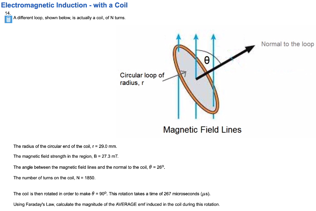 Solved Electromagnetic Induction - with a Coil A circular | Chegg.com