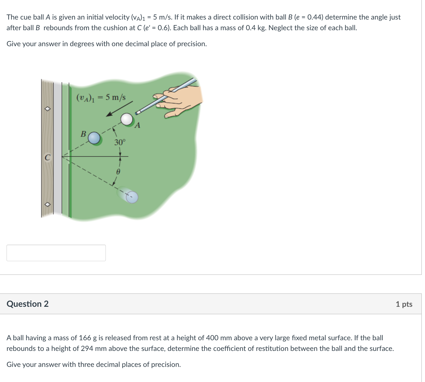 Solved The cue ball A is given an initial velocity (vA)1=5 | Chegg.com