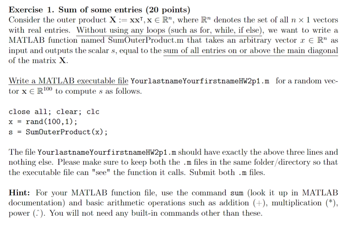 Solved Exercise 1. ﻿Sum of some entries (20 ﻿points)Consider | Chegg.com