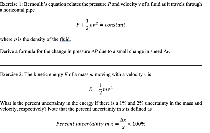 Solved Exercise 1: Bernoulli's equation relates the pressure | Chegg.com