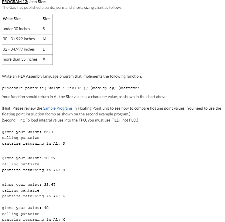 Solved My code:program JeanSizes;#include("stdlib.hhf"); | Chegg.com