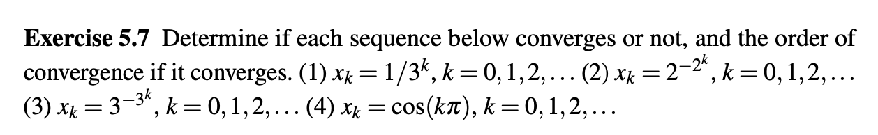 Solved Determine if each sequence below converges or not, | Chegg.com