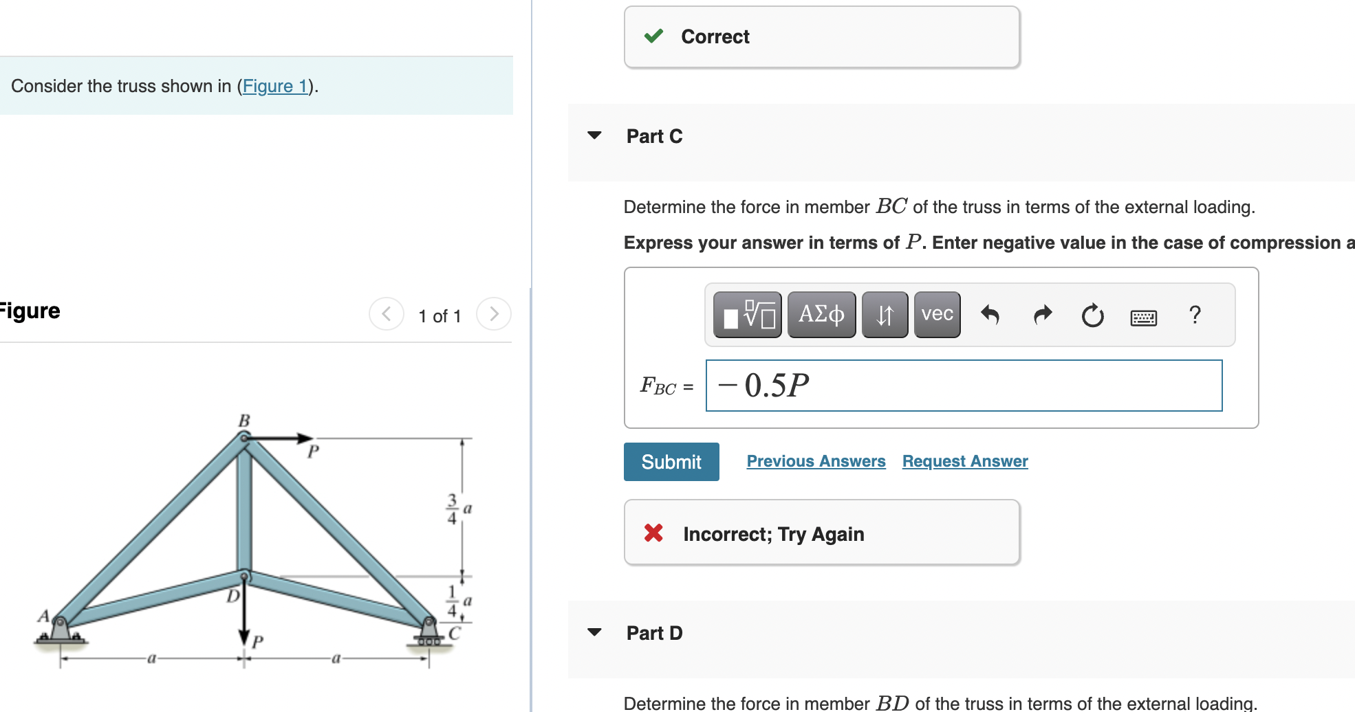Solved Consider the truss shown in (Figure 1). Part C | Chegg.com