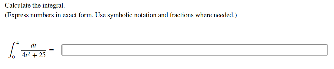 Solved Calculate the integral. (Express numbers in exact | Chegg.com