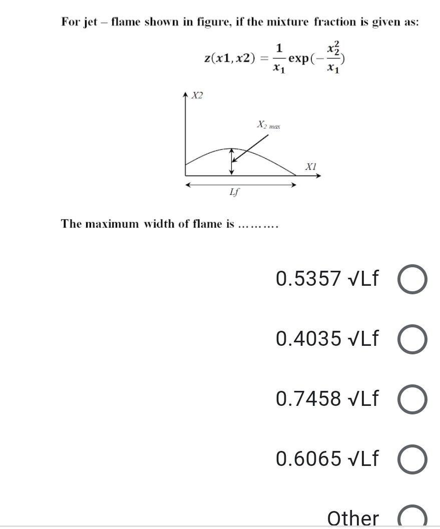 Solved For jet - flame shown in figure, if the mixture | Chegg.com