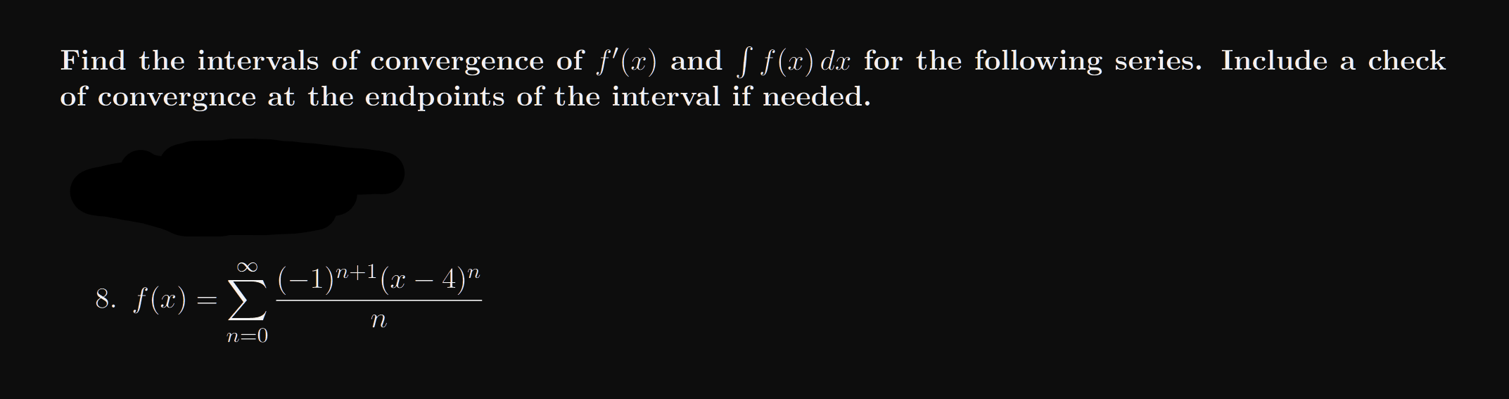 Solved Find the intervals of convergence of f′(x) and | Chegg.com