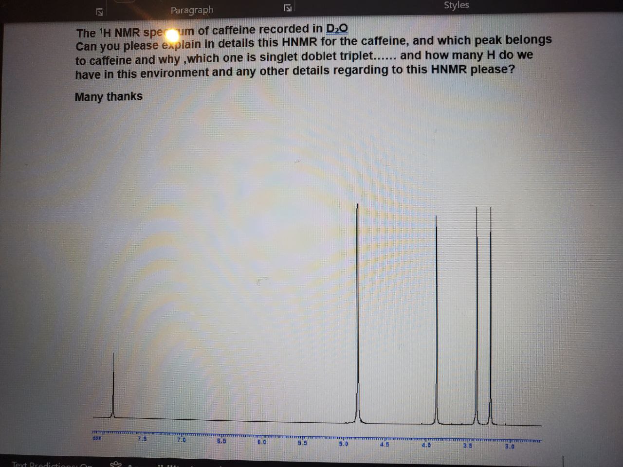 Solved The 1H NMR spe um of caffeine recorded in D2O Can you | Chegg.com