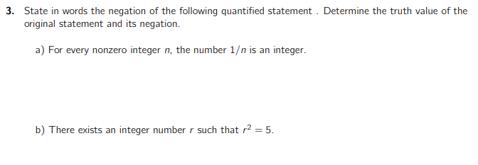 Solved 3. State in words the negation of the following | Chegg.com