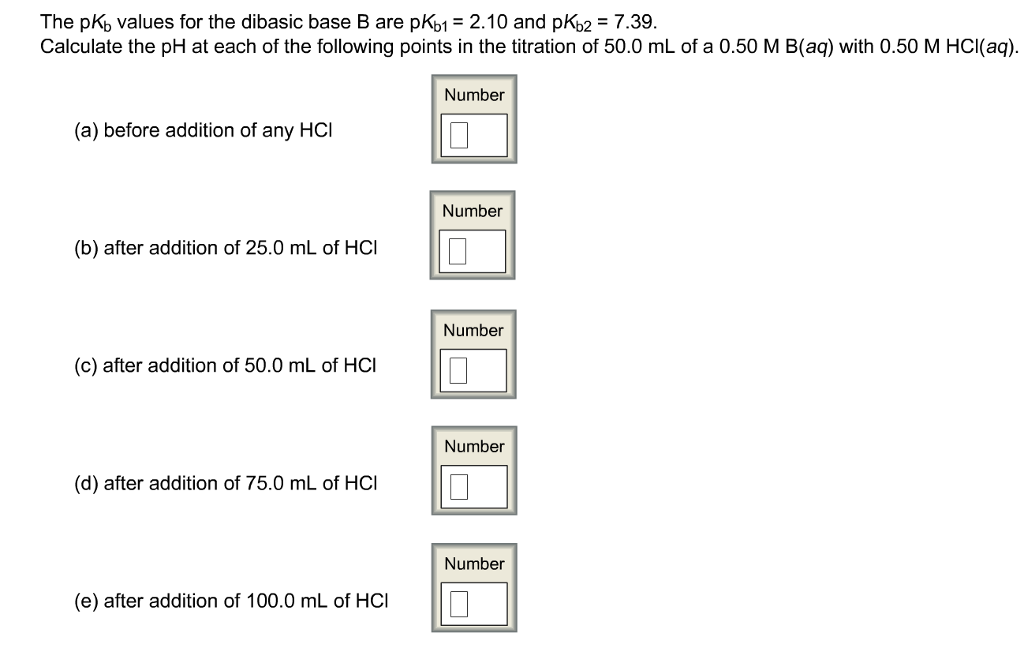 Solved The pkb values for the dibasic base B are pKb1 2.10 | Chegg.com