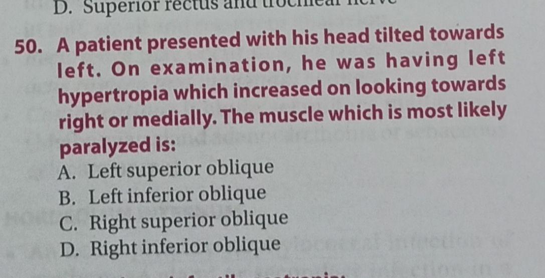 Solved ectus D. Superior 50. A patient presented with his | Chegg.com