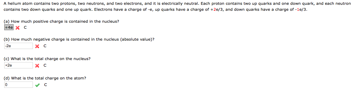 Solved A helium atom contains two protons, two neutrons, and | Chegg.com