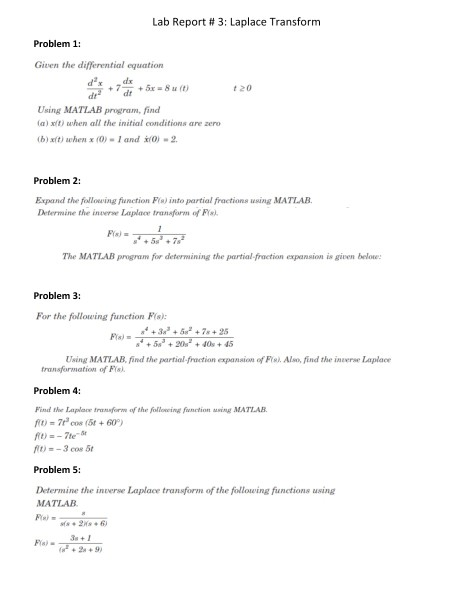 Solved Lab Report 3: Laplace Transform Problem 1 Given the | Chegg.com