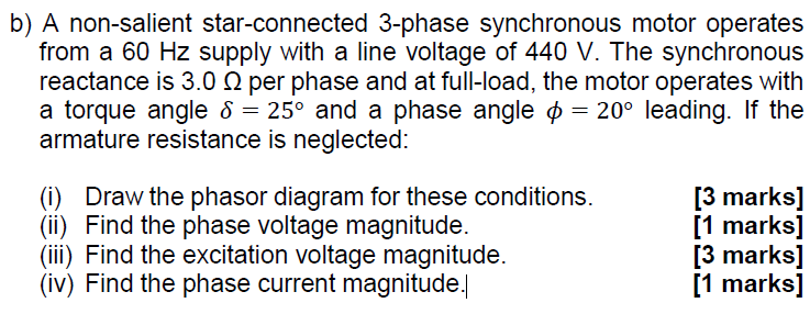 Solved b) A non-salient star-connected 3-phase synchronous | Chegg.com