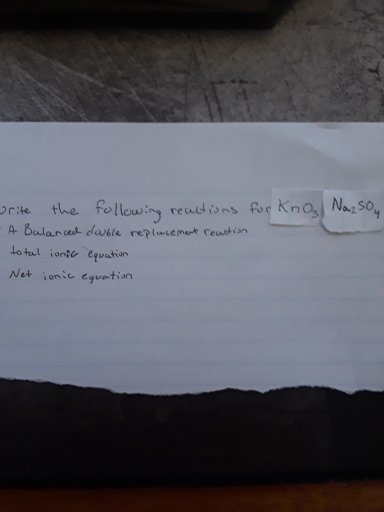 Solved Write the following reactions for (KnO3, Na2SO4) A | Chegg.com