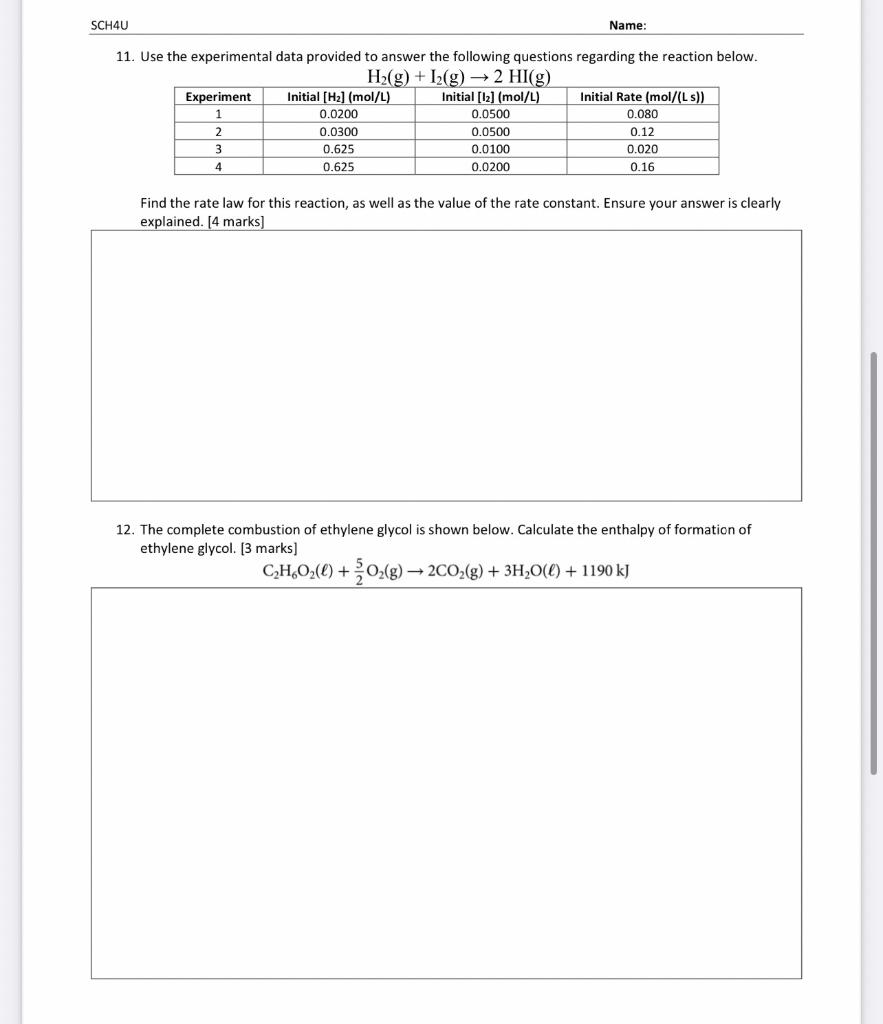Solved SCHAU Name: 11. Use the experimental data provided to | Chegg.com
