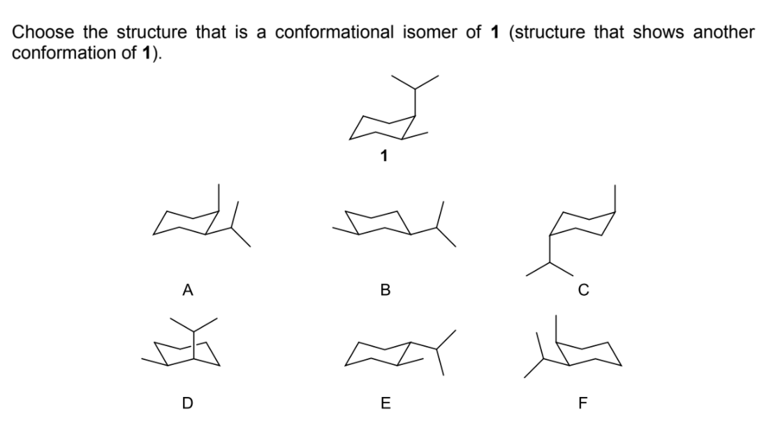 Solved Choose the structure that is a conformational isomer | Chegg.com