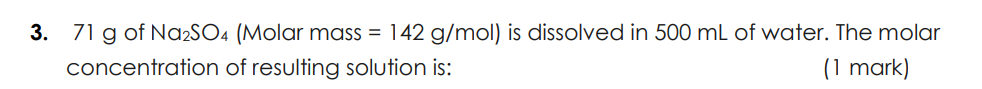 Solved 3. 71 g of Na2SO4 (Molar mass =142 g/mol ) is | Chegg.com