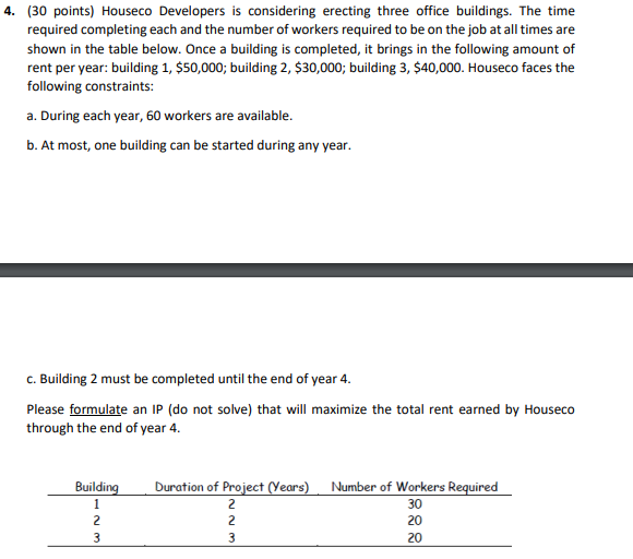 Solved (30 points) Houseco Developers is considering | Chegg.com