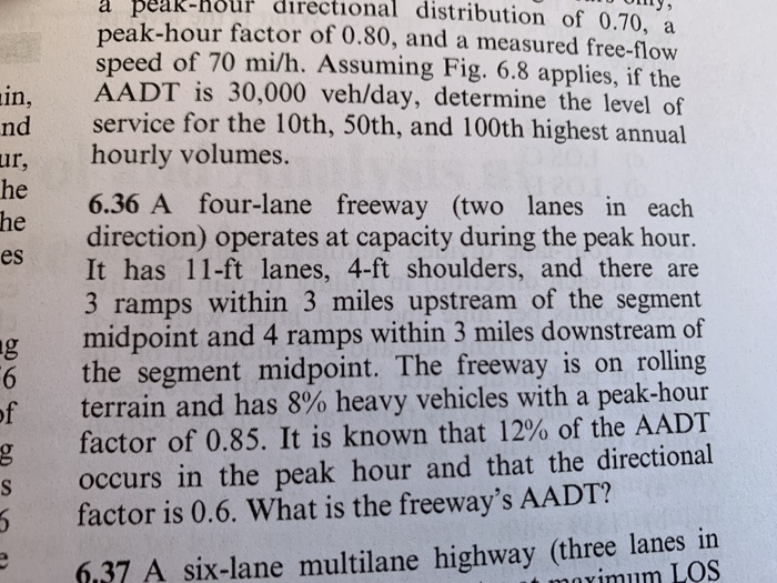 Solved eak-hour directional a p distribution of 0.70, a | Chegg.com