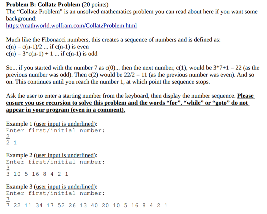 Solved Problem B: Collatz Problem (20 points) The "Collatz | Chegg.com