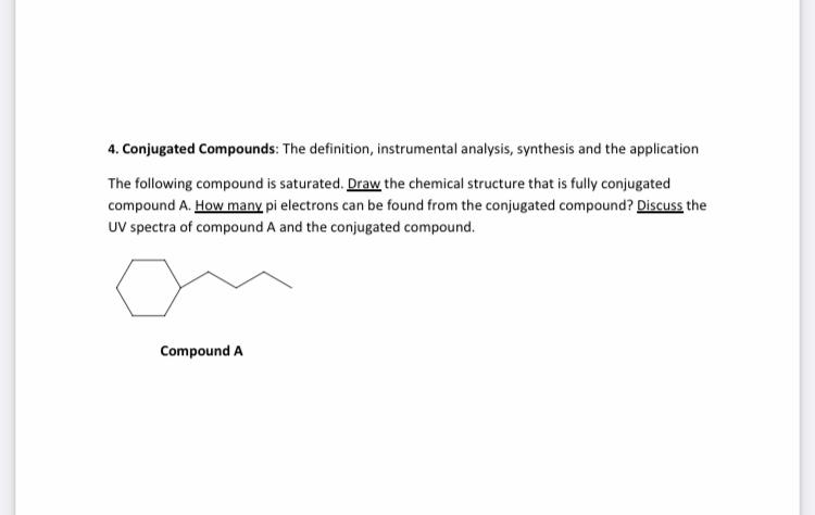 Solved 4. Conjugated Compounds: The definition, instrumental | Chegg.com