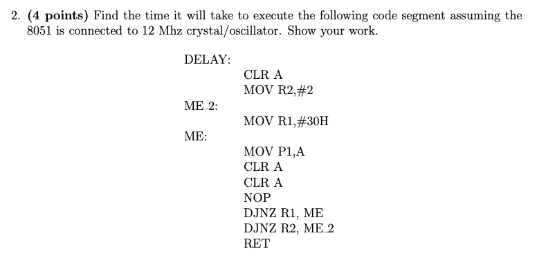 Solved 2. (4 points) Find the time it will take to execute | Chegg.com