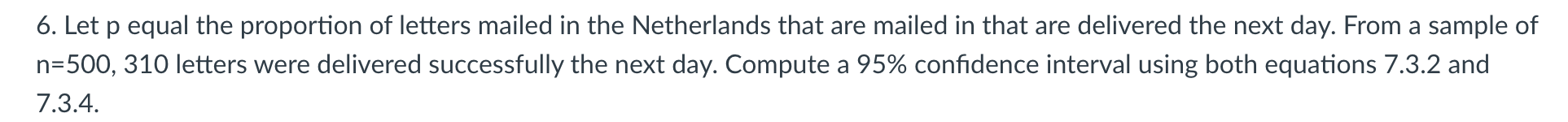 Solved 6. Let p equal the proportion of letters mailed in | Chegg.com