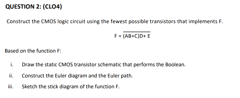 Solved Construct the CMOS logic circuit using the fewest | Chegg.com