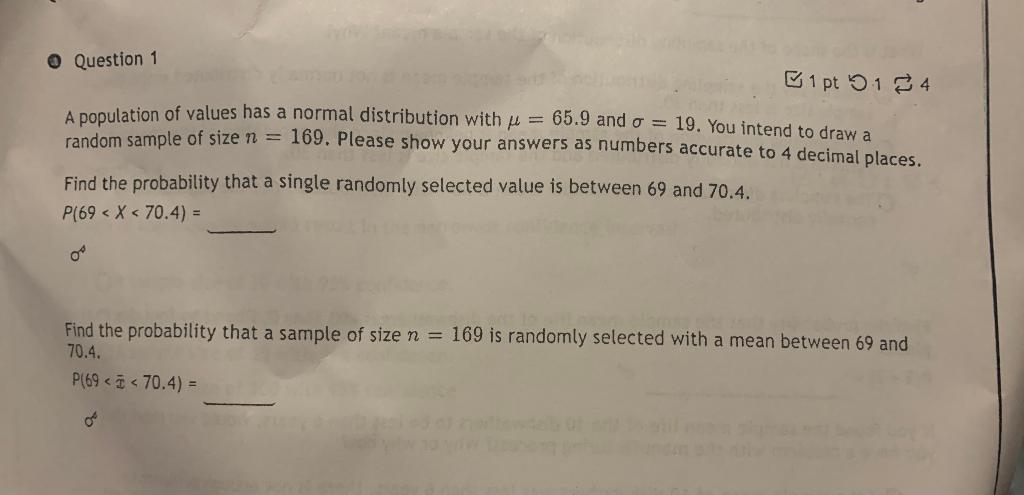 Solved A Population Of Values Has A Normal Distribution With