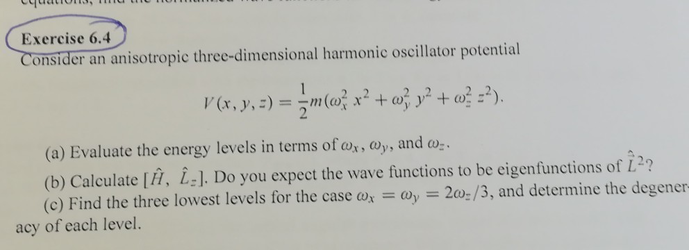 Solved Exercise 5.11 Consider the wave function (a) Write | Chegg.com