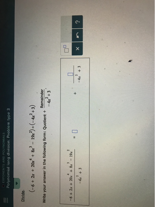Solved EXPONENTS AND POLYNOMIALS Polynomial long division: | Chegg.com