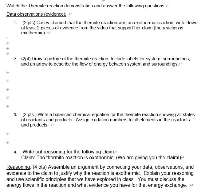 Watch the Thermite reaction demonstration and answer | Chegg.com