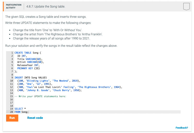 Solved PARTICIPATION ACTIVITY 4.8.7: Update the song table. | Chegg.com Solved PARTICIPATION ACTIVITY 4.8.7: Update the song table. | Chegg.com