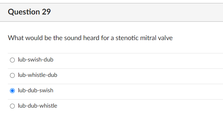 Solved Question 29What would be the sound heard for a | Chegg.com