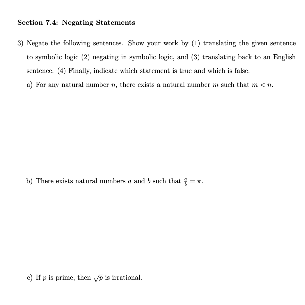 Solved Section 7.4: Negating Statements 3) Negate the | Chegg.com