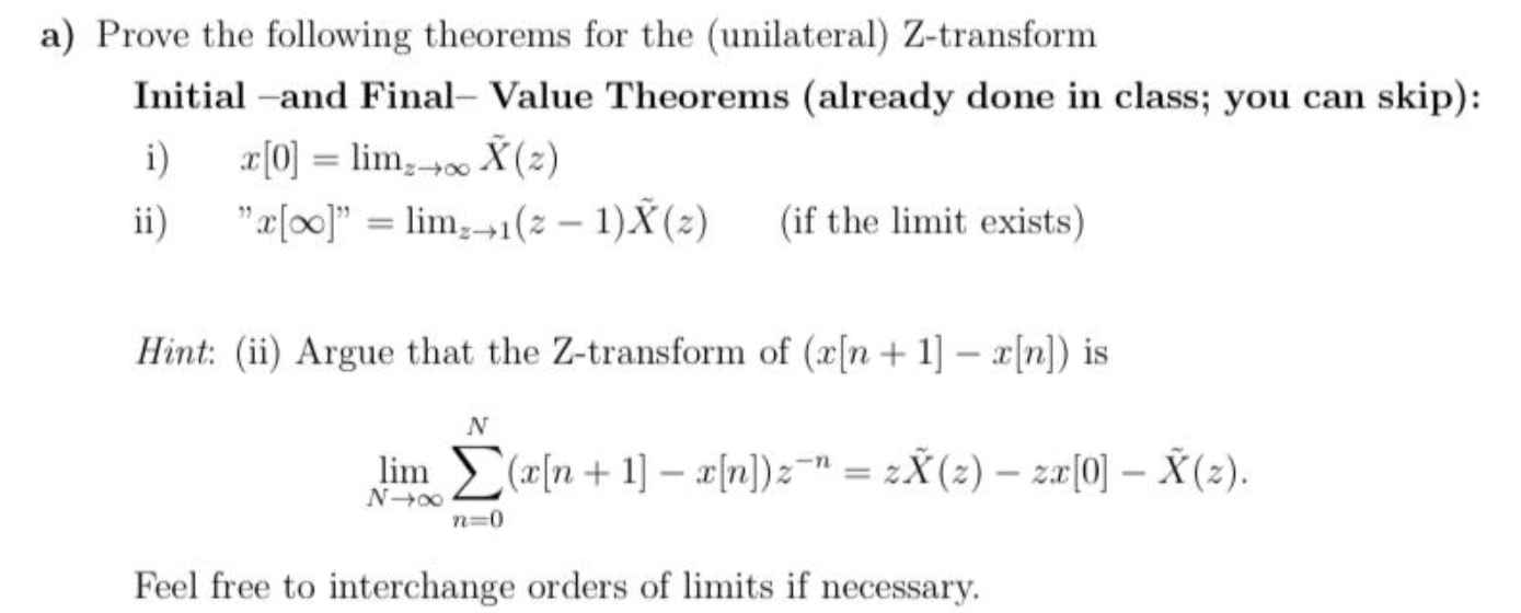 Solved Prove the following theorems for the (unilateral) | Chegg.com