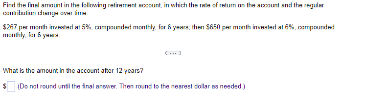 Solved Find the final amount in the following retirement | Chegg.com