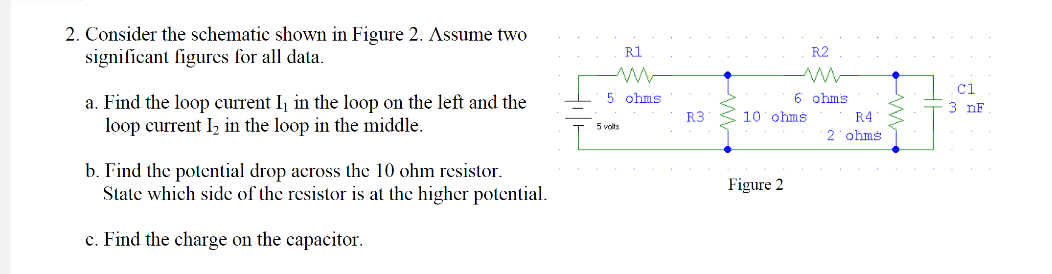 Solved I only need part C. Loop current I1 goes through 5 | Chegg.com