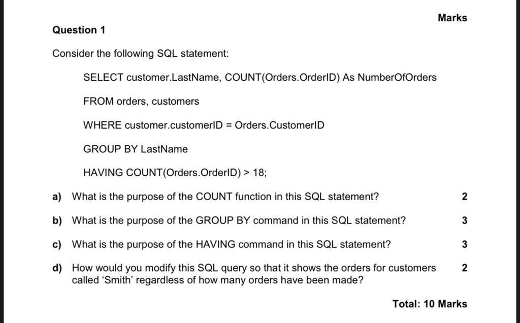 Solved Marks Question 1 Consider the following SQL | Chegg.com