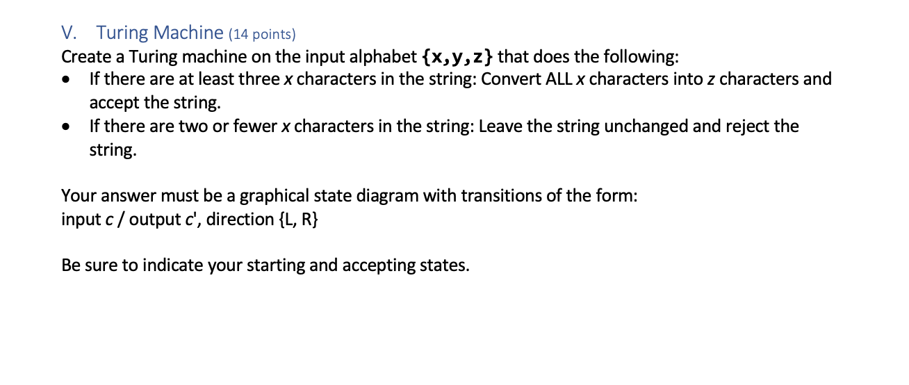 Solved . V. Turing Machine (14 points) Create a Turing | Chegg.com